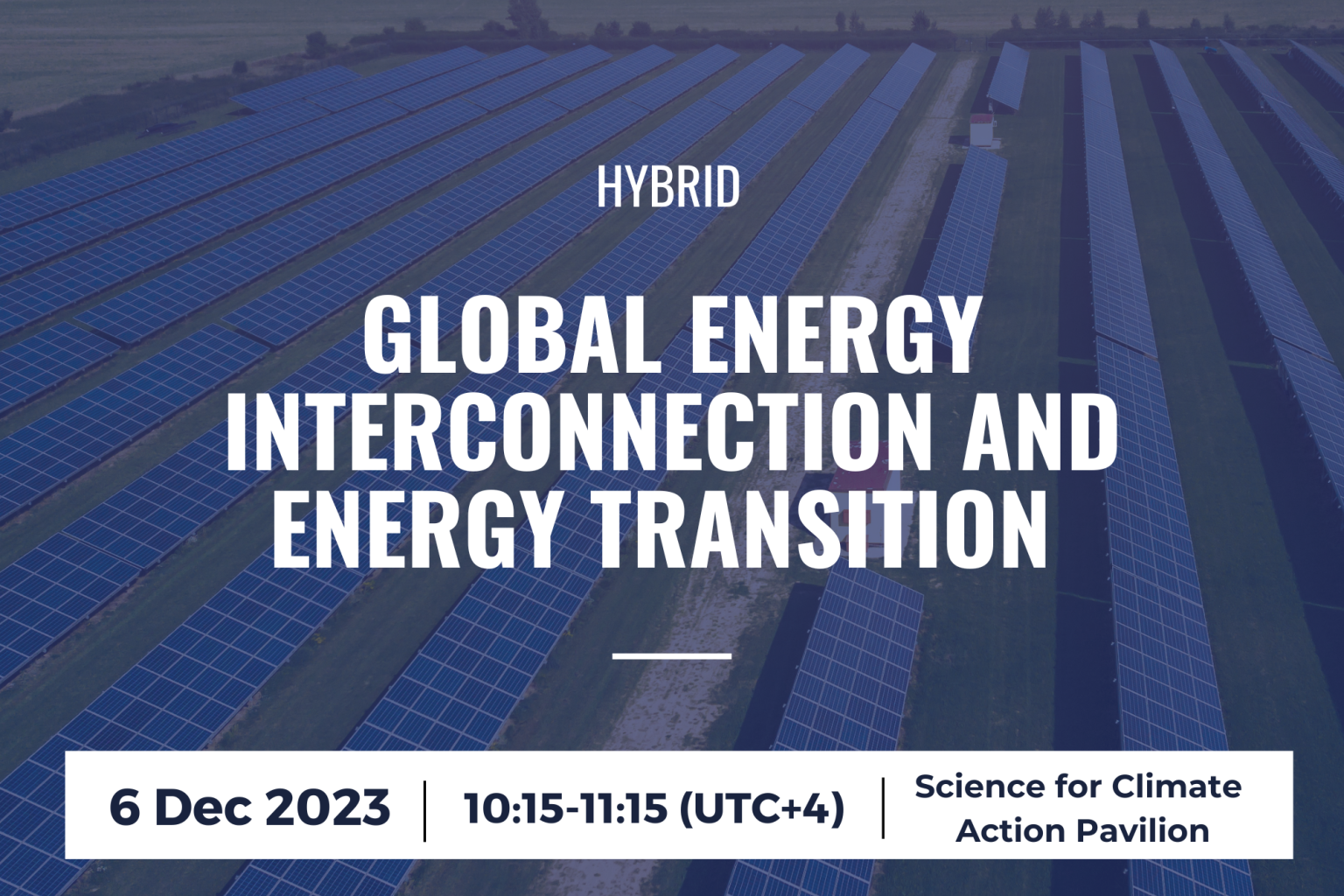 COP28 Side event: Global Energy Interconnection and Energy Transition